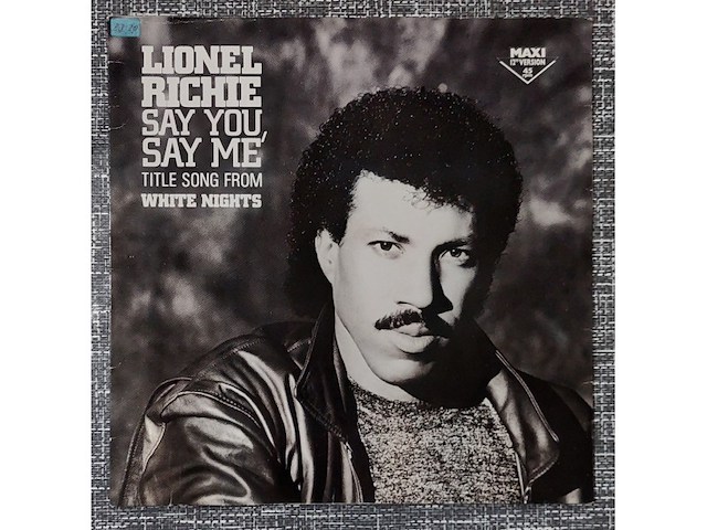 Lionel Richie-Say You,Say Me (maxi single)