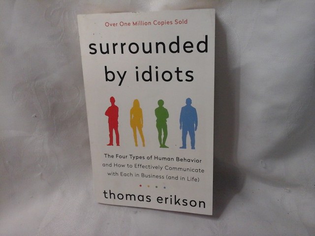 Surrounded by idiots Thomas Erikson