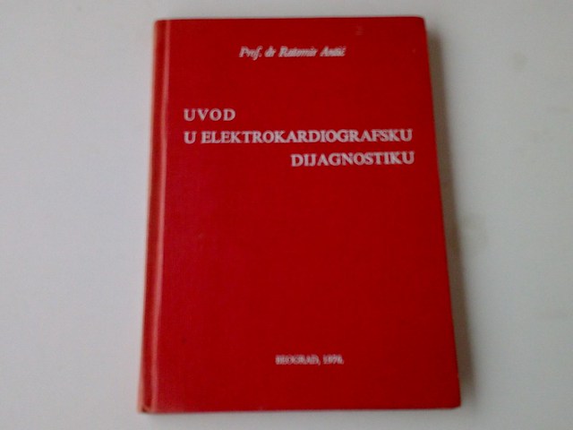 me - UVOD U ELEKTROKARDIOGRAFSKU DIJAGNOSTIKU