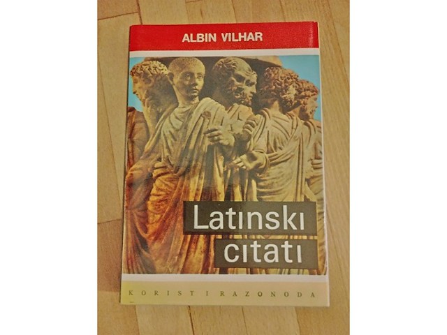 Latinski citati, Albin Vilhar