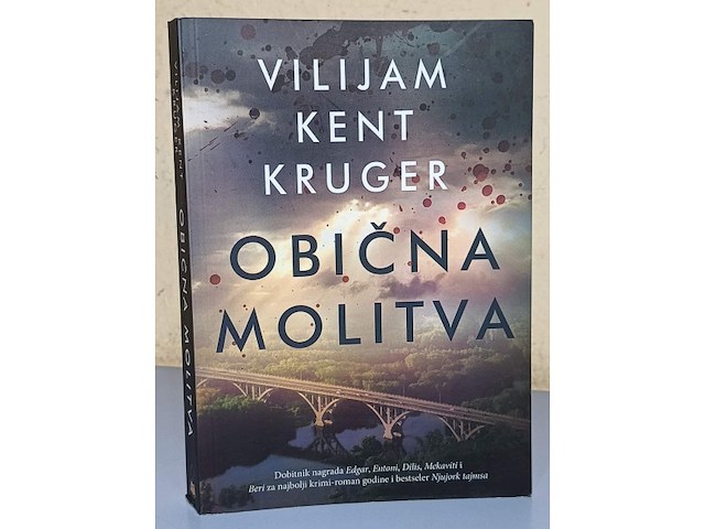 OBIČNA MOLITVA Vilijam Kent Kruger