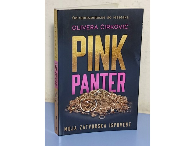 PINK PANTER moja zatvorska ispovest Olivera Ćirković