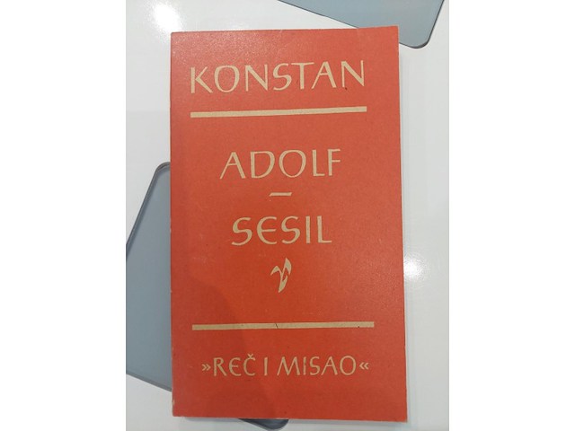 B. KONSTAN * ADOLF / SESIL