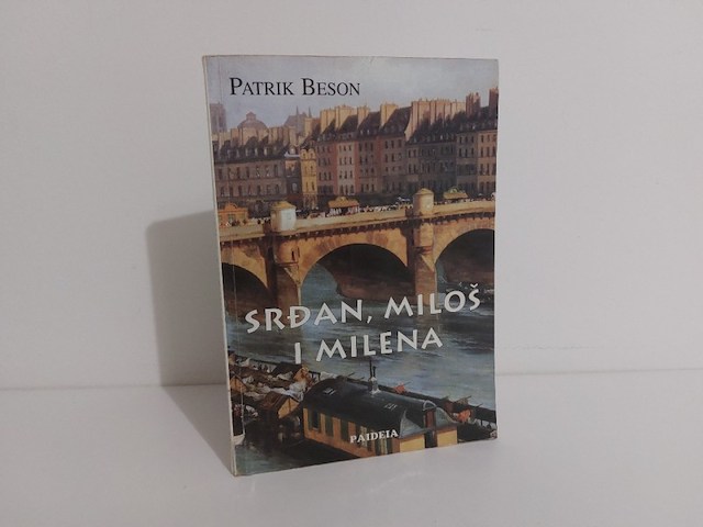 Srđan, Miloš i Milena  - Patrik Beson