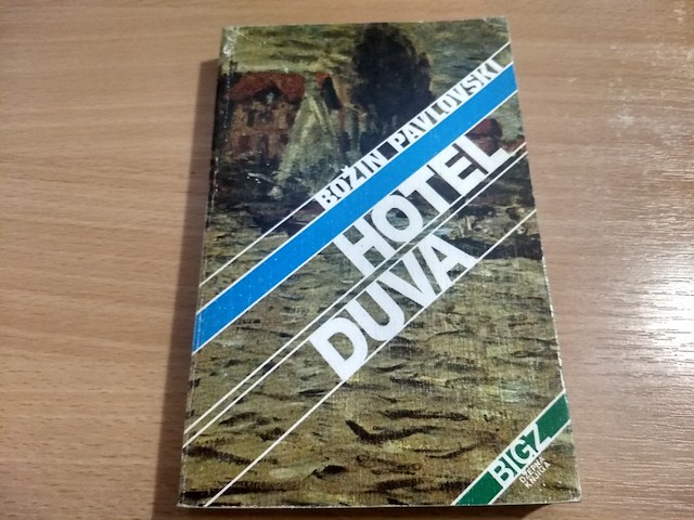 Hotel duva - Bozin Pavlovski
