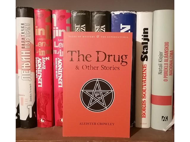 THE Drug And Other Stories  Aleister Crowley
