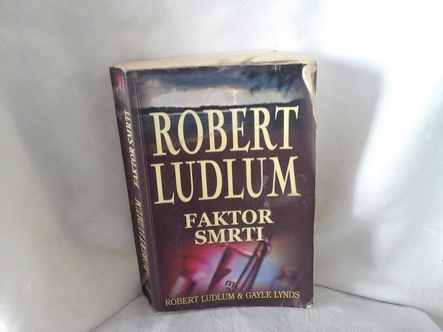 Faktor smrti Robert Ludlum Ladlam