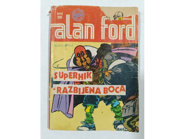 Alan Ford 325 Superhik razbijena boca