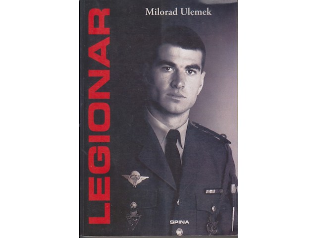 LEGIONAR / MILORAD ULEMEK LEGIJA