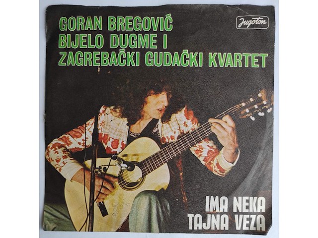 Goran Bregović i Bijelo dugme – Ima neka tajna veza