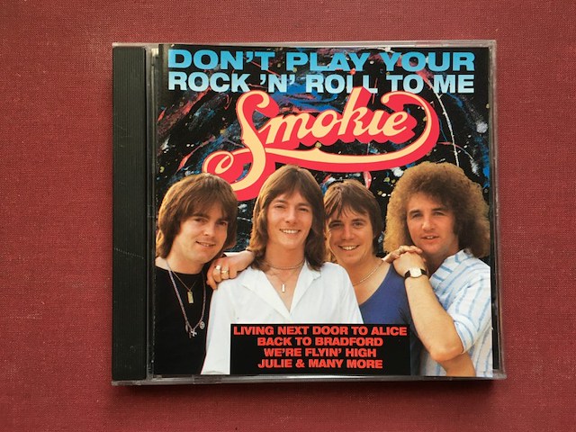 Smokie-DoN`t PLAY YoUR RoCK `n` RoLL To ME Best oF 1993