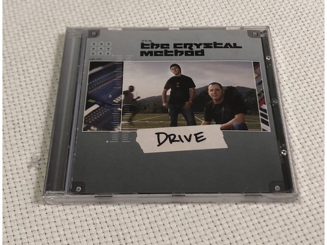 THE CRYSTAL METHOD – Drive (US)