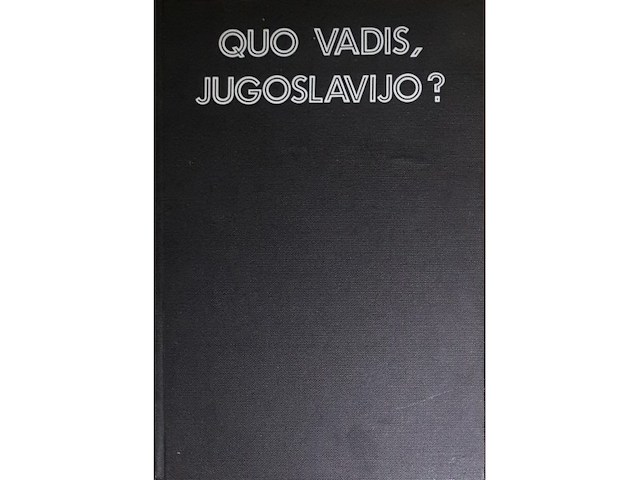 Qvo Vadis Jugoslavijo