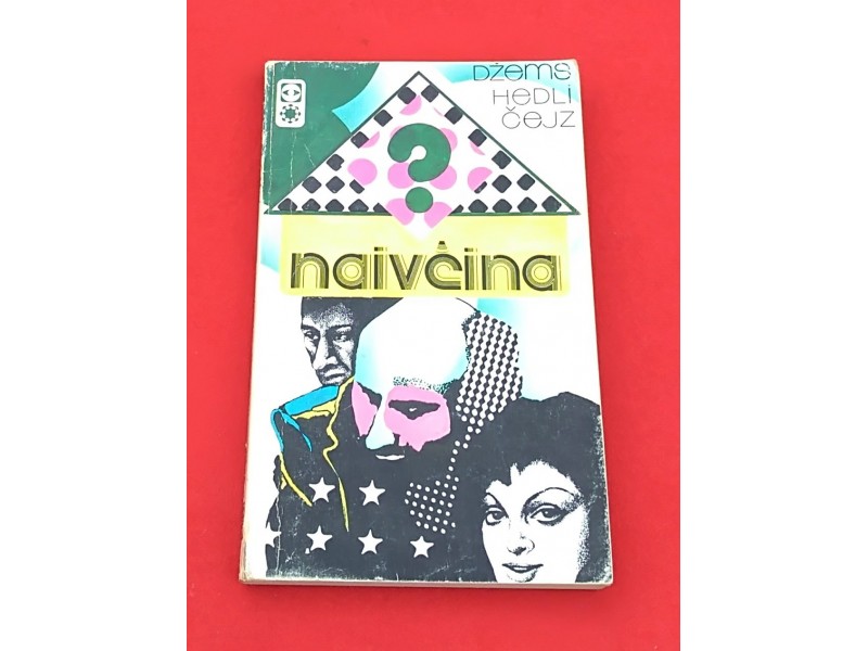 Naivčina Džejms Hedli Čejz
