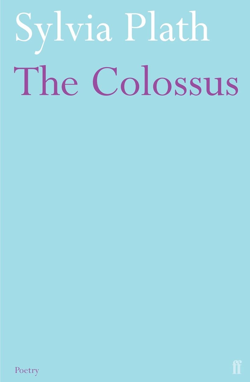 Sylvia Plath: The Colossus