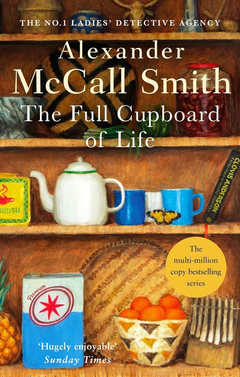 No. 1 Ladies’ Detective Agency Book 5: The Full Cupboard Of Life