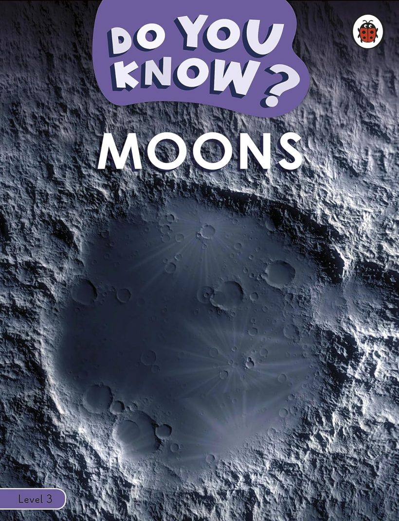 Do You Know? Moons – Level 3