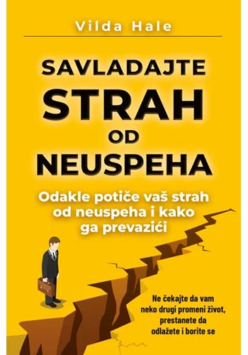 Savladajte strah od neuspeha – Vilda Hale