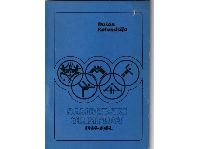 SOMBORSKI OLIMPIJCI 1924-1984