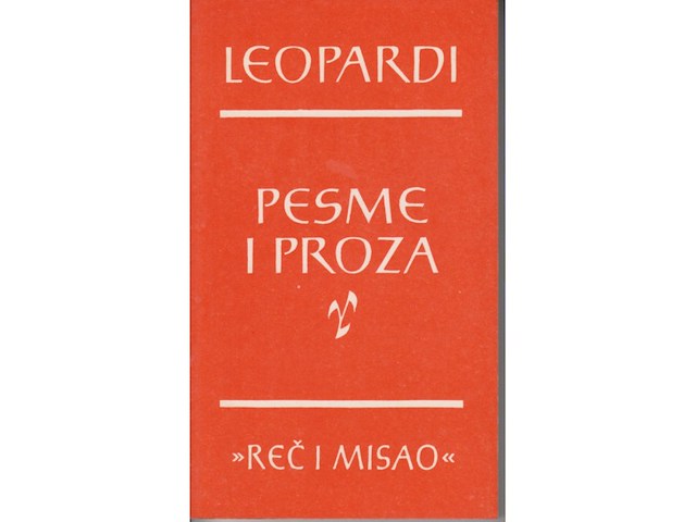 LEOPARDI / PESME I PROZA - perfektttttttttT