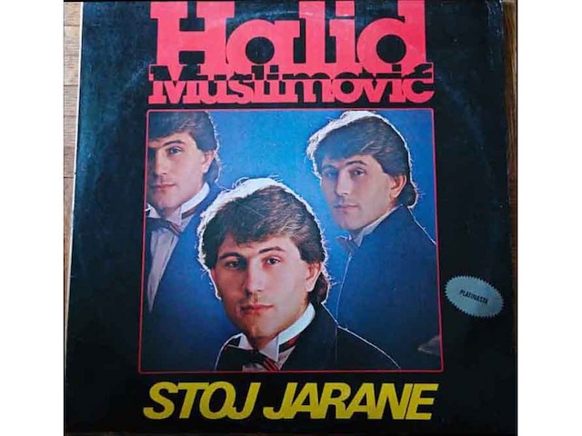 Halid Muslimovic-Stoj Jarane LP (1984)