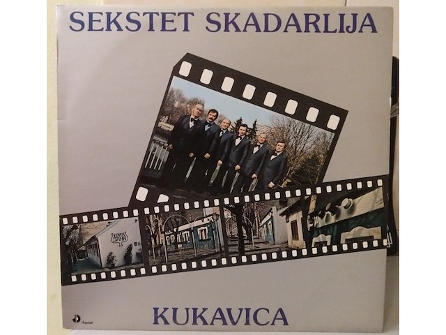 Sekstet Skadarlija – Kukavica