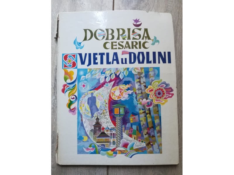 Svjetla u dolini-Dobriša Cesarić 1987.