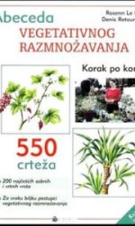 Abeceda Vegetativnog Razmnožavanja Od Rosenn Le Page, Denis Retournard