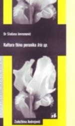 Kultura Tkiva Perunika – Iris Sp. Od Slađana Jevremović