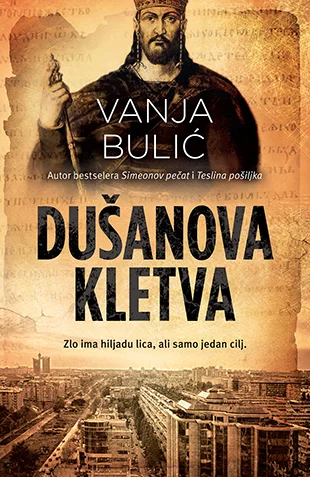 Dušanova kletva – Vanja Bulić