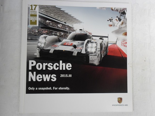 Prospekt Porsche News, 03/15, 47 str, 21 x 21 cm.