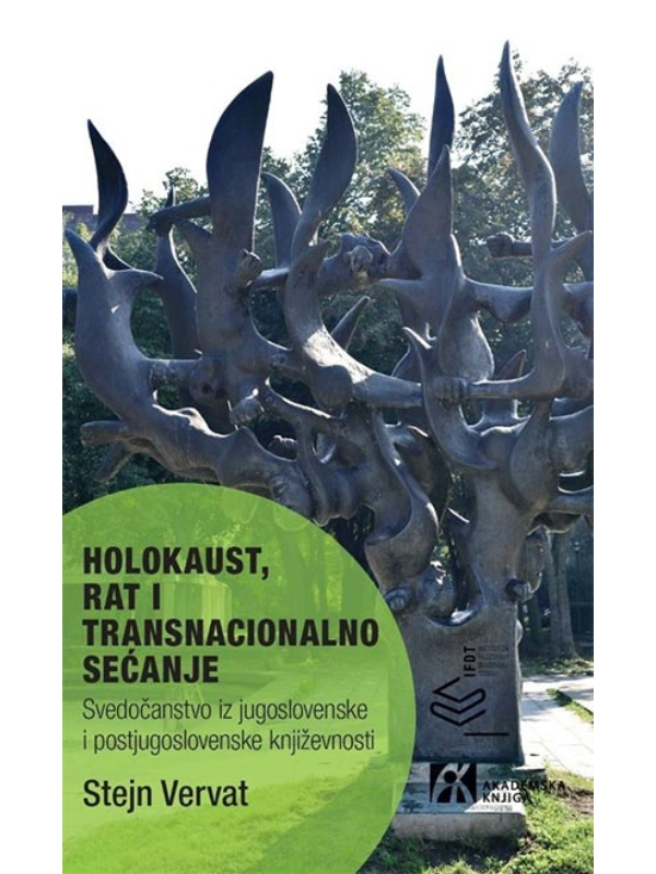Holokaust, rat i transnacionalno sećanje