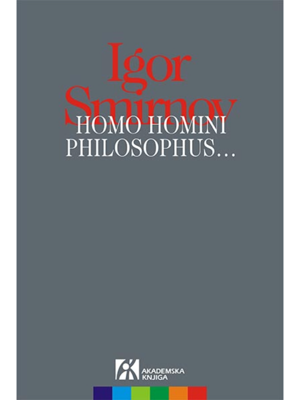 Homo homini philosophus…