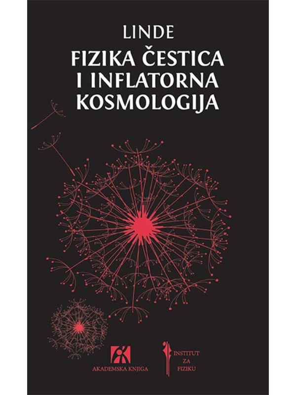 Fizika čestica i inflatorna kosmologija