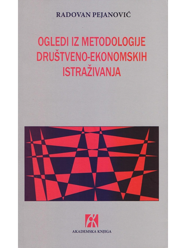 Ogledi iz metodologije društveno-ekonomskih istraživanja