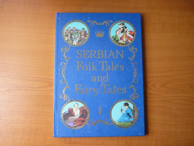 SERBIAN FOLK TALES AND FAIRY TALES