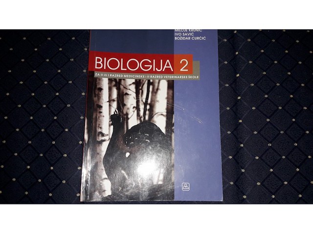 Biologija 2/Za II i I razred/Miloje Krunic/ZAVOD