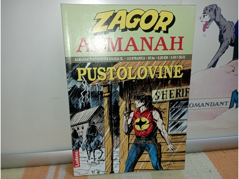 ZAGOR ALMANAH PUSTOLOVINE knjiga IX