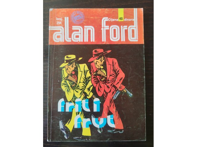 Alan Ford Vjesnik AF 294 - FRIT I FRUT