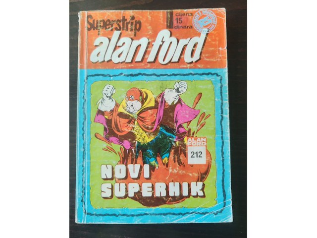 Alan Ford Vjesnik AF 212 - NOVI SUPERHIK