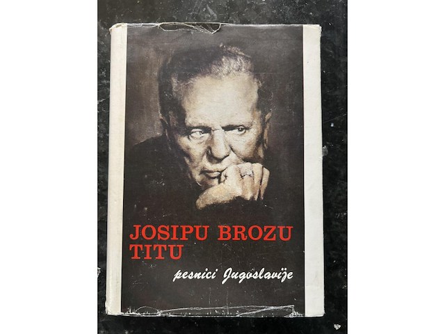 Josipu Brozu Titu pesnici Jugoslavije