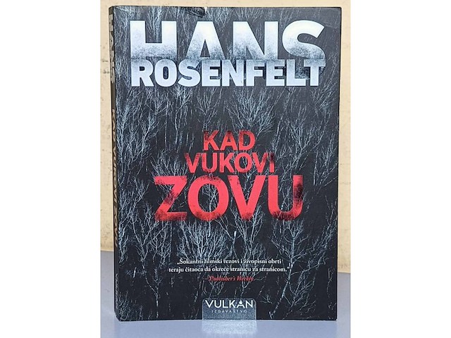 KAD VUKOVI ZOVU Hans Rosenfelt