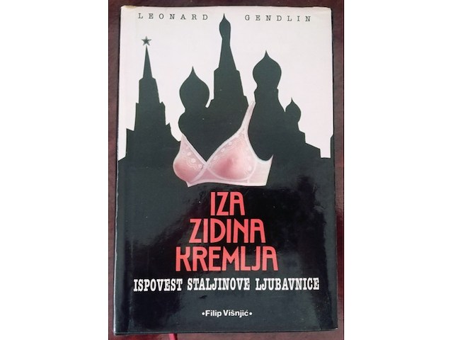 Iza Zidina Kremlja - Leonard Gendlin