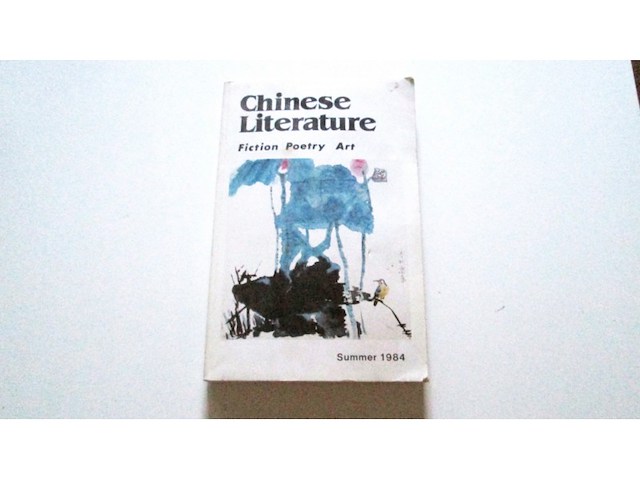 CHINESE LITERATURE Summer 1984