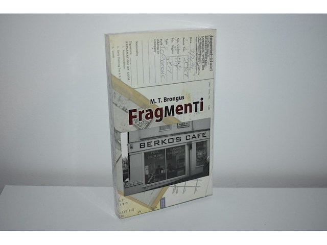 - Fragmenti - M. T. Brongus