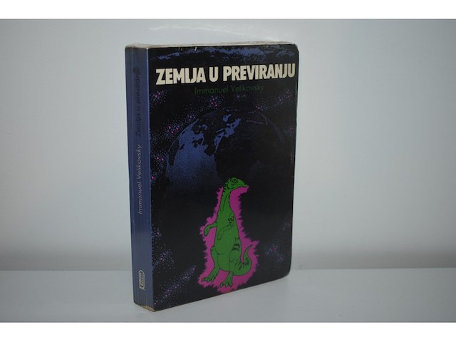 - Zemlja u previranju - Immanuel Velikovsky