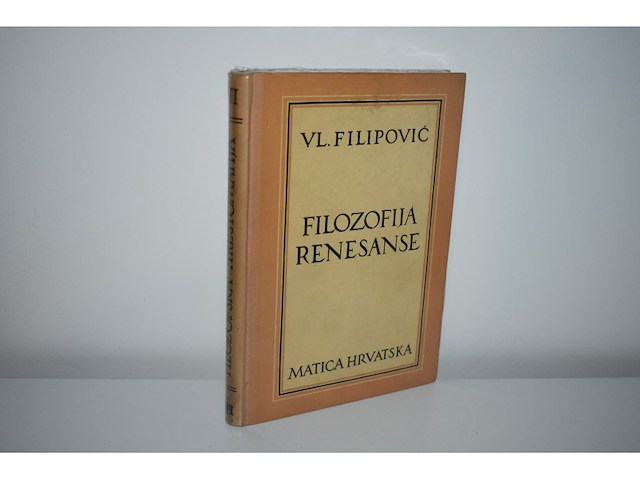 - Filozofija renesanse - Vladimir Filipovic