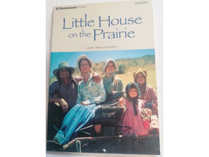 OXFORD Little house on the prairie