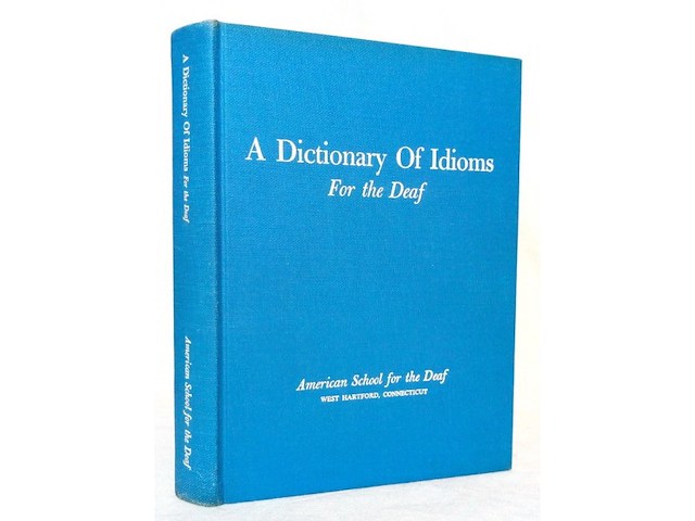 Dictionary of Idioms For the Deaf