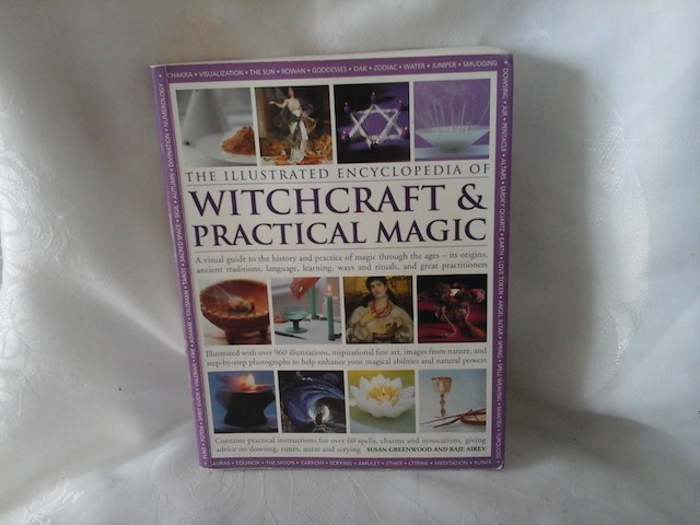 Witchcrafte Practical magic ilustrovana enciklopedija